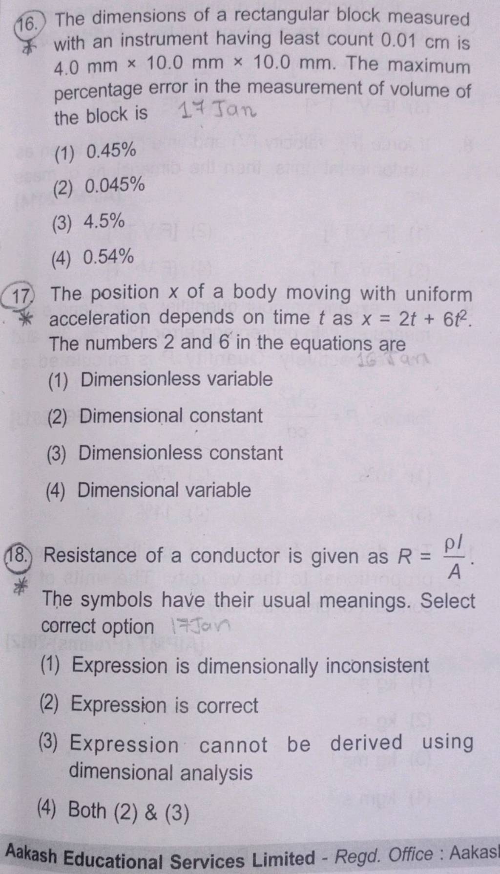 The position x of a body moving with uniform acceleration depends on time..