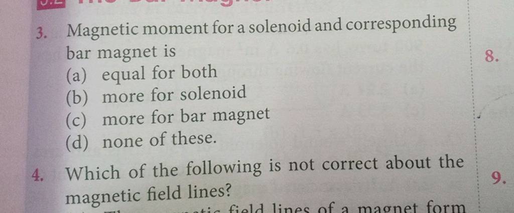 Magnetic moment for a solenoid and corresponding bar magnet is | Filo