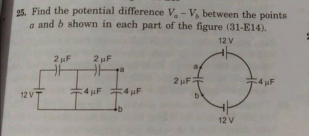 25. Find the potential difference Va −Vb between the points a and b show..