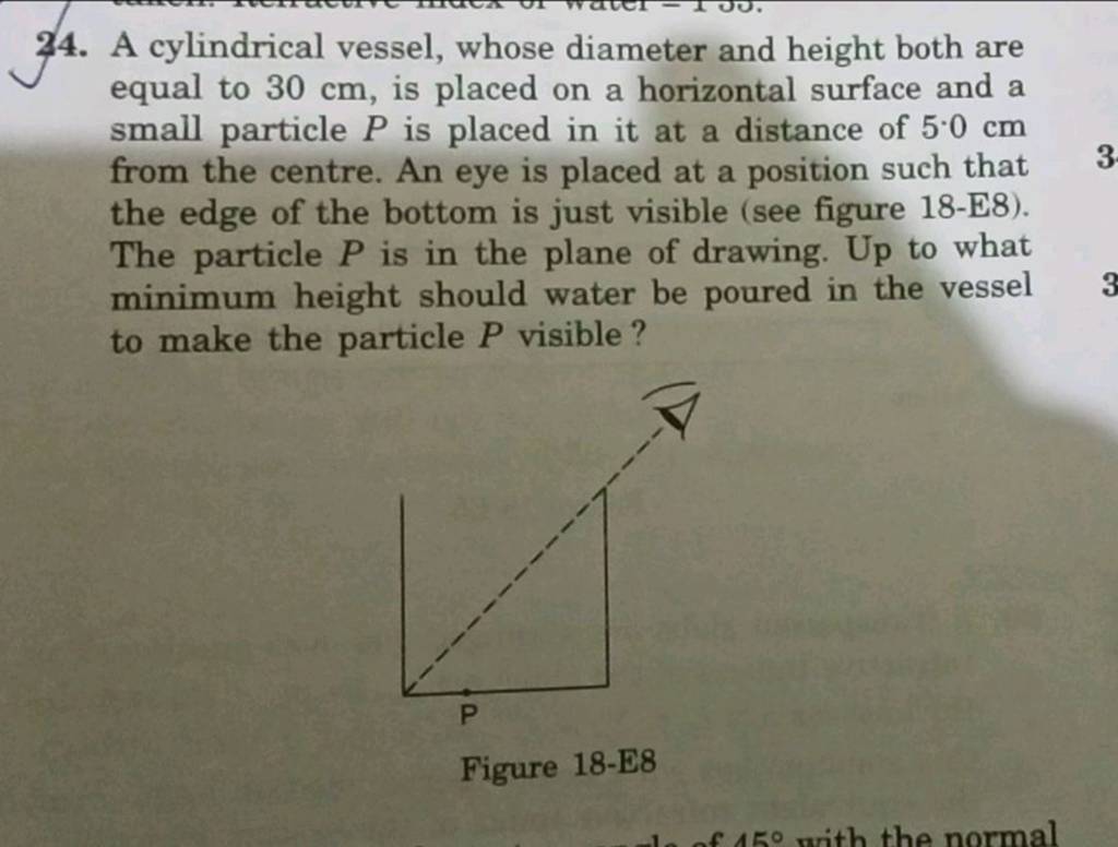 24. A cylindrical vessel, whose diameter and height both are equal to 30m..