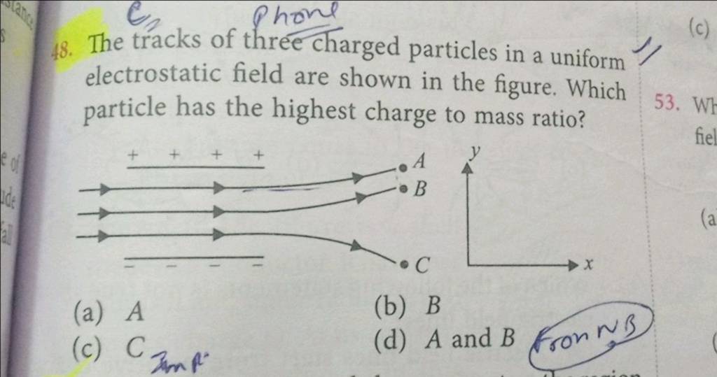 The tracks of three charged particles in a uniform electrostatic field ar..