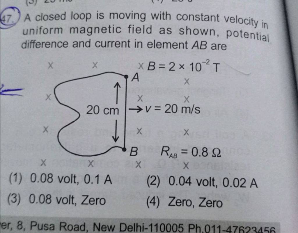 A Closed Loop Is Moving With Constant Velocity In Uniform Magnetic Field 