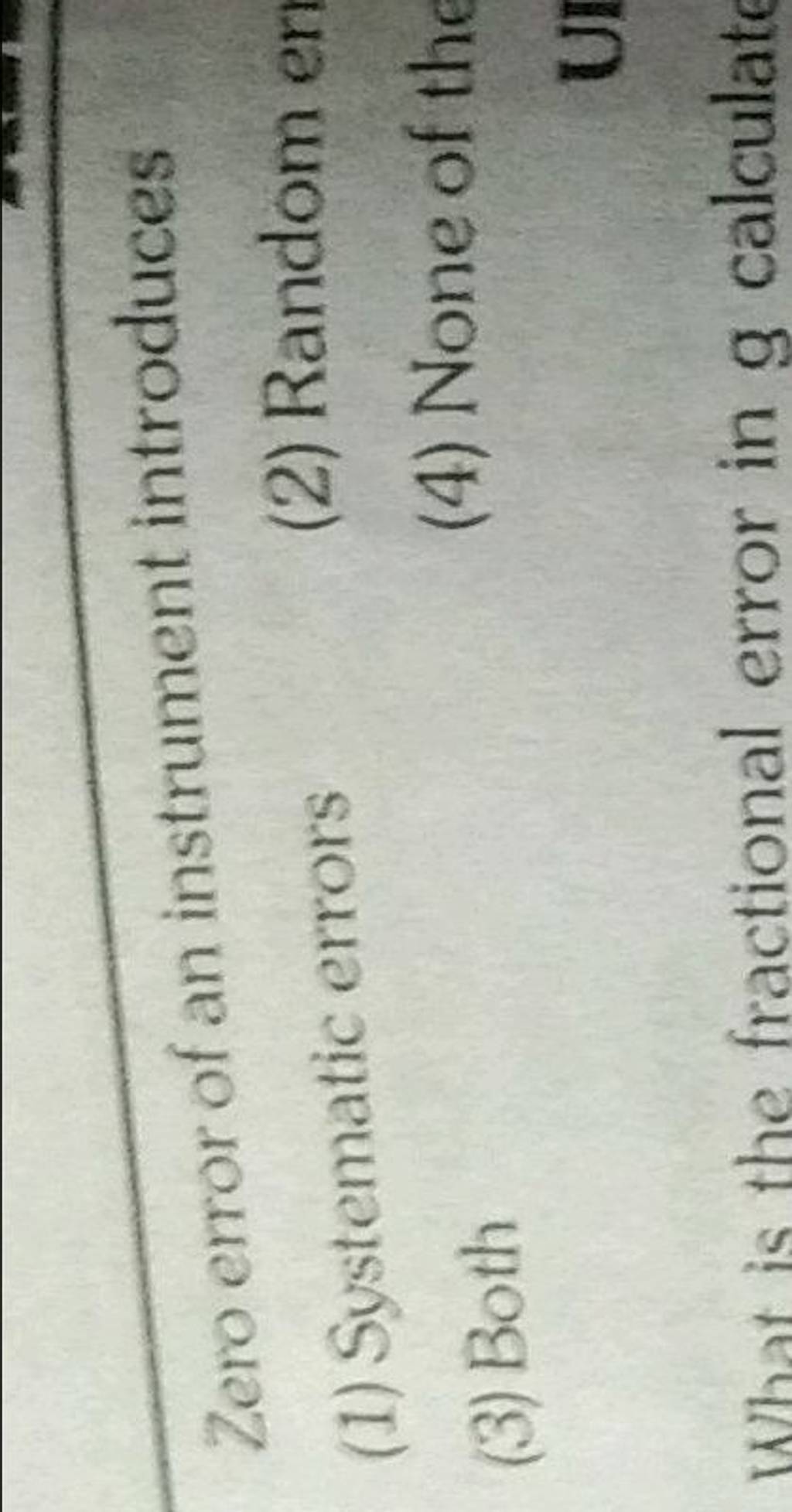 Zero error of an instrument introduces | Filo