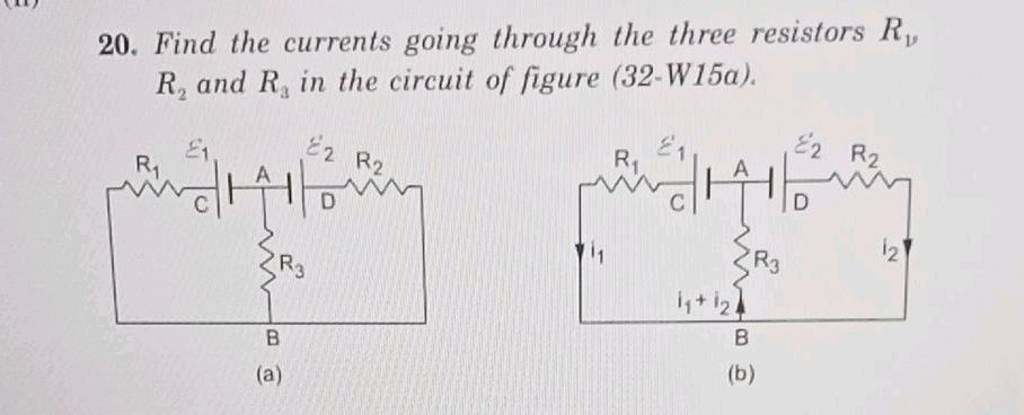 20. Find the currents going through the three resistors R1 R2 and R3 i..
