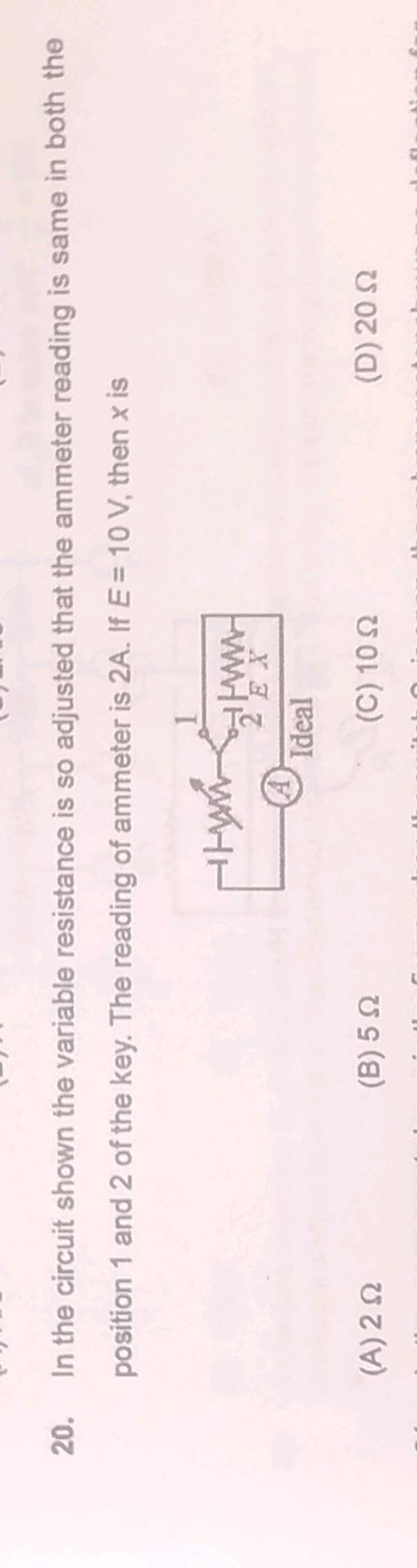 In the circuit shown the variable resistance is so adjusted that the amme..