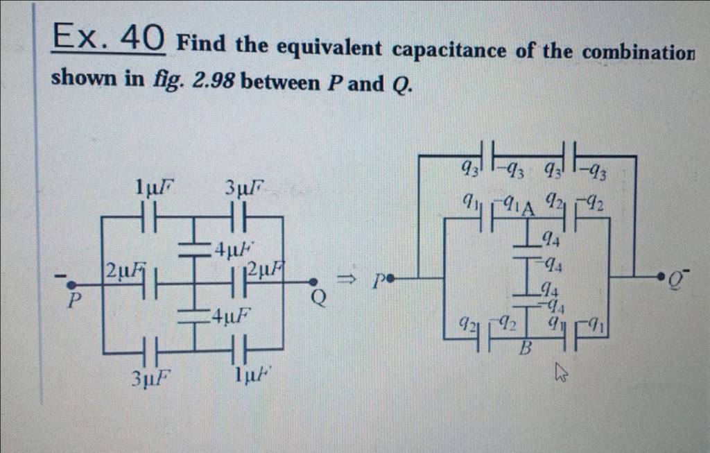 EX. 4 igcirc Find the equivalent capacitance of the combination shown in..