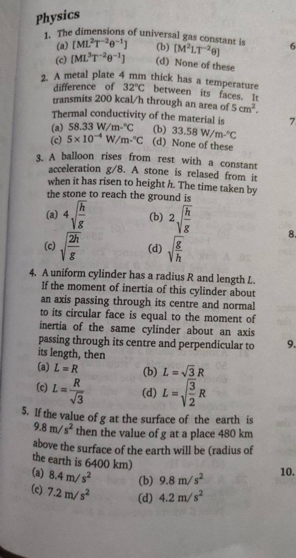 Physics 1. The dimensions of universal gas constant is | Filo