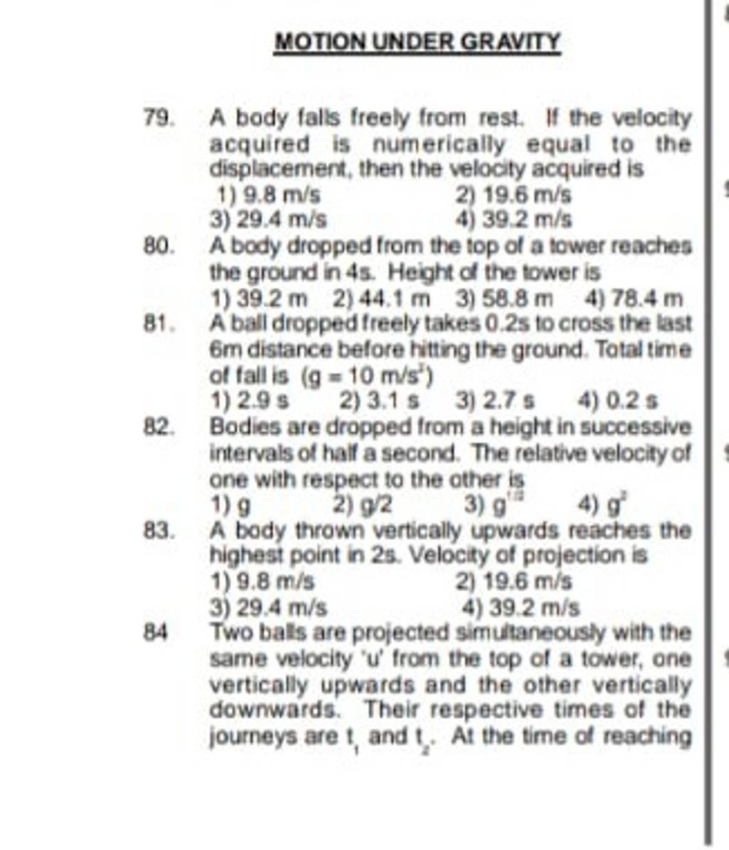 Motion Under Gravity 79 A Body Falls Freely From Rest If The Velocity A