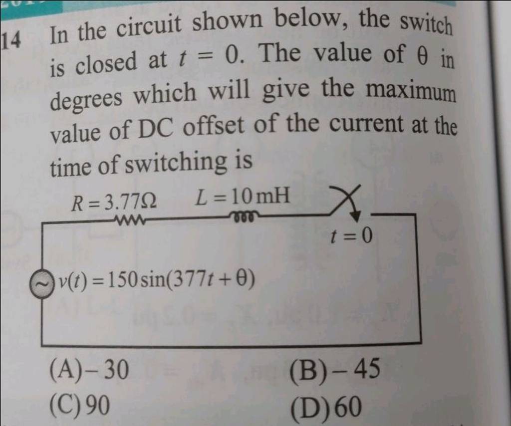 14 In the circuit shown below, the switch is closed at t=0. The value of