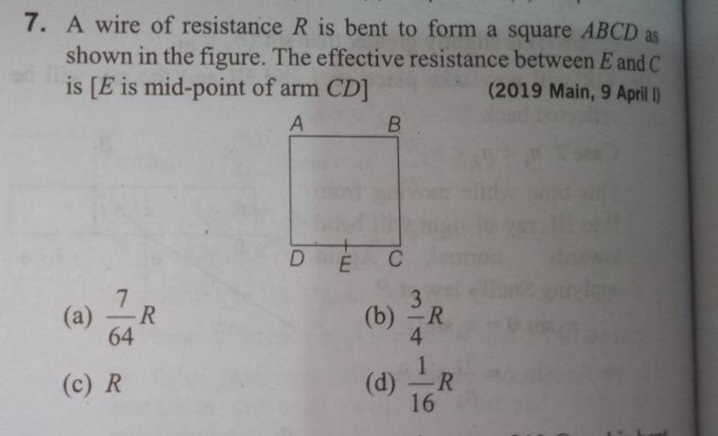 A wire of resistance R is bent to form a square ABCD as shown in the figu..