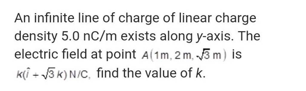 An infinite line of charge of linear charge density 5.0mathrmnC/mathrmm e..