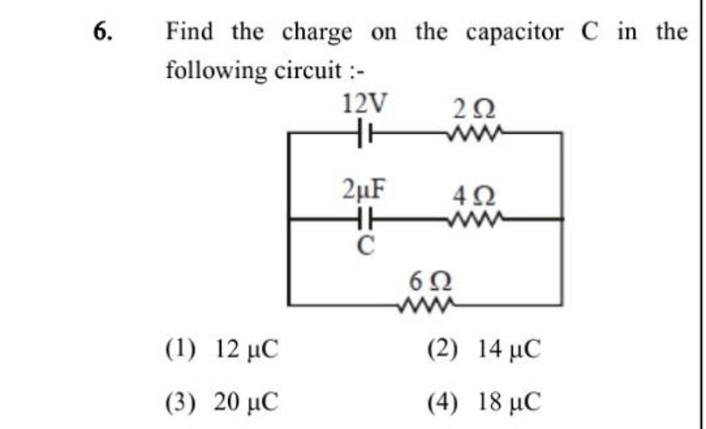 Find the charge on the capacitor mathrmC in the following circuit
