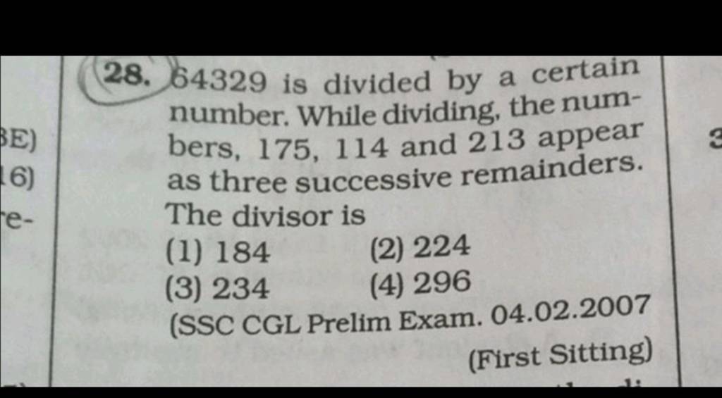 64329 is divided by a certain number. While dividing, the numbers, 175,11..
