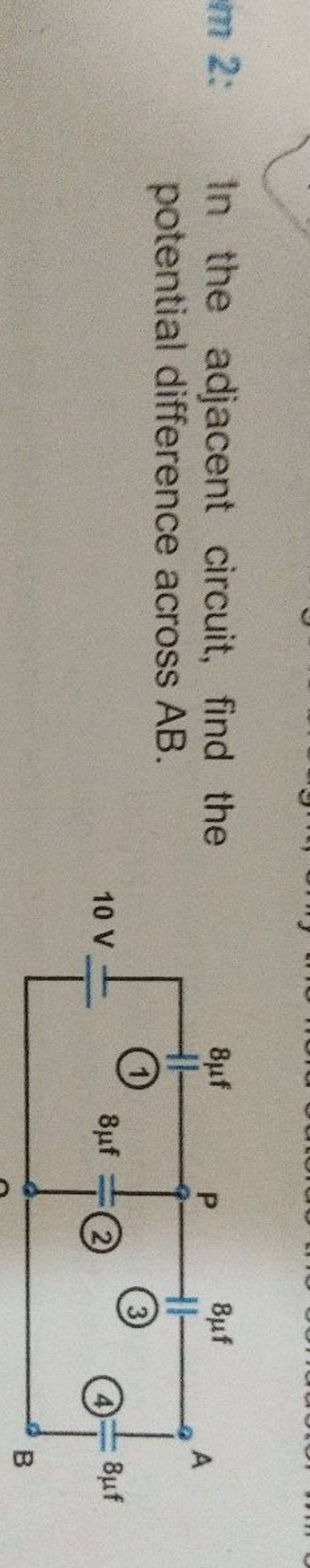 In the adjacent circuit, find the potential difference across AB. | Filo