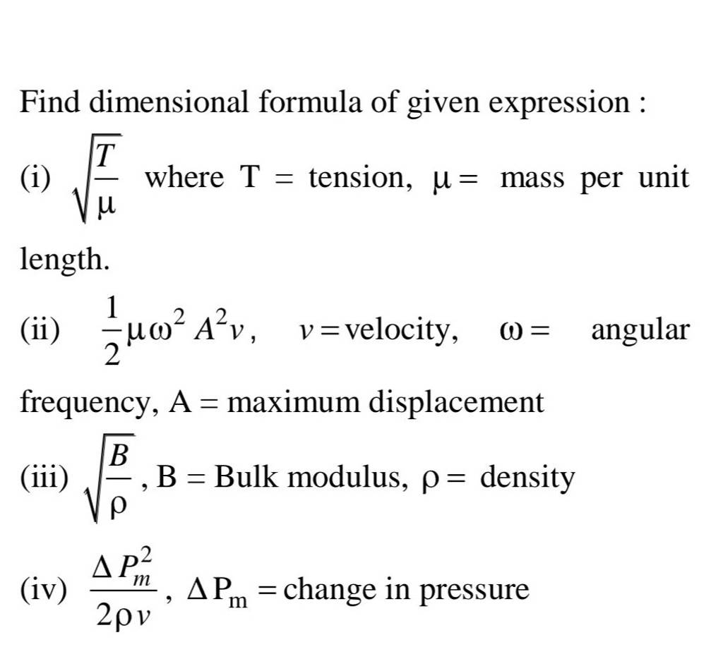 Find dimensional formula of given expression : | Filo