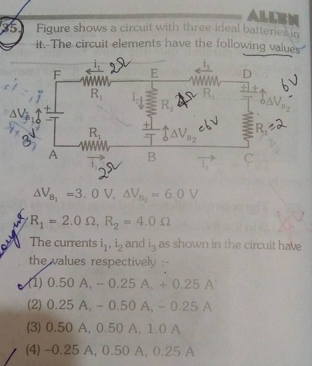 Figure shows a circuit with three ideal batteries in it. The circuit elem..