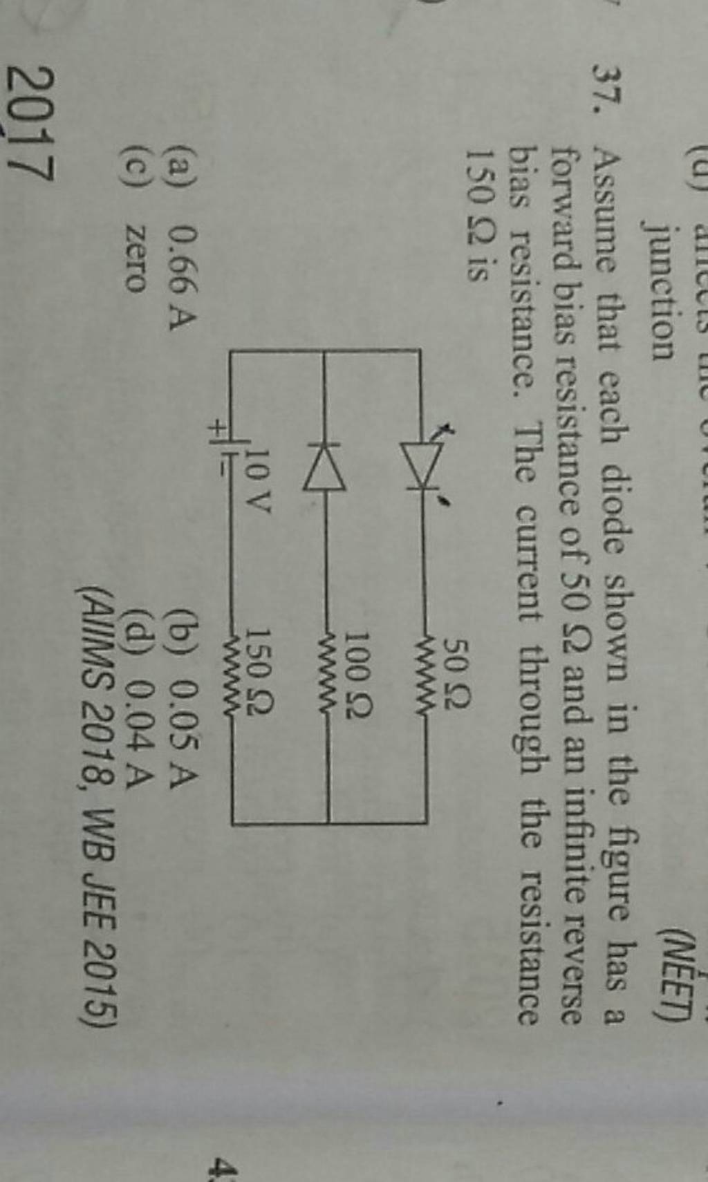 Assume that each diode shown in the figure has a forward bias resistance