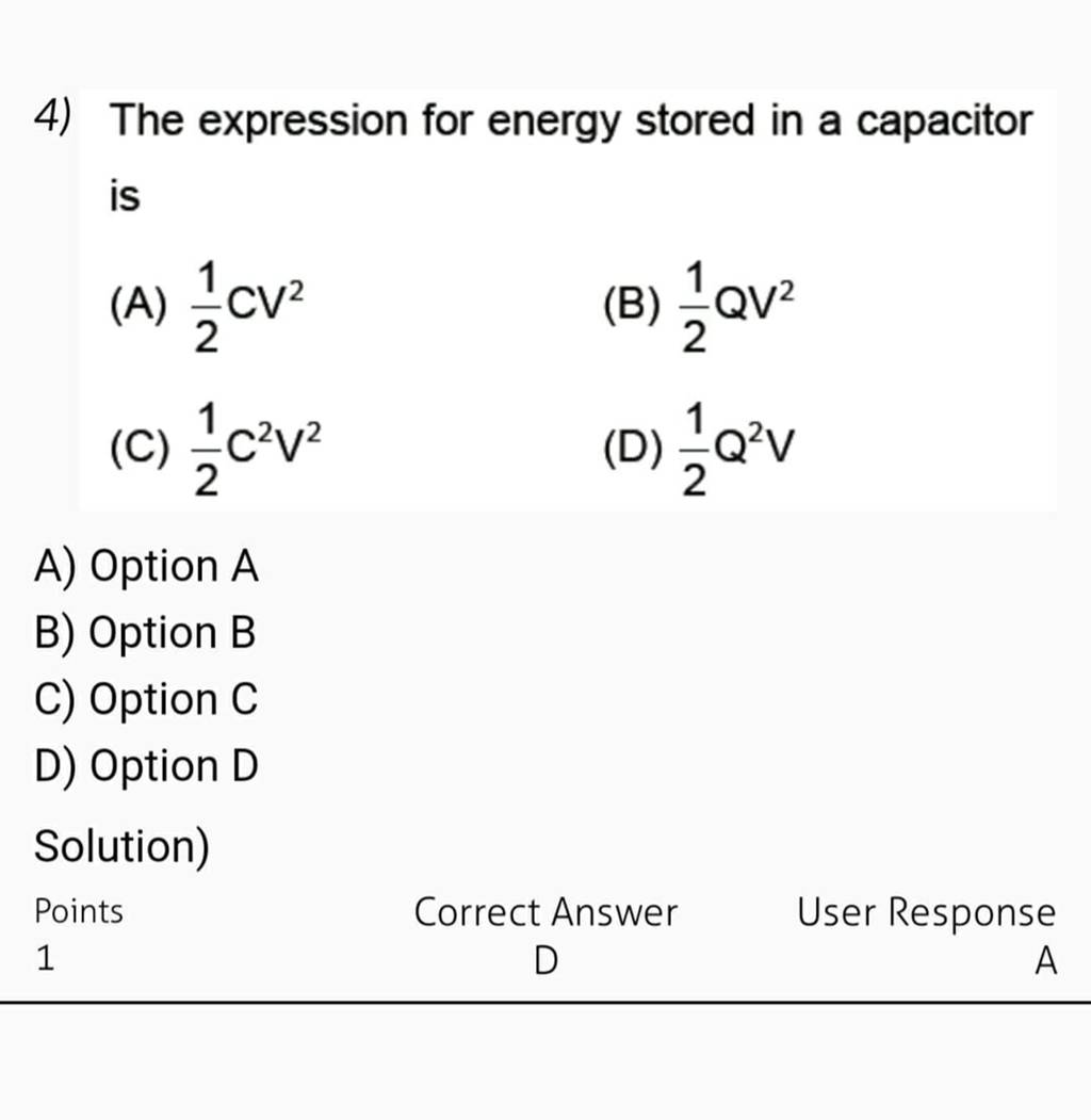 The expression for energy stored in a capacitor is (A) frac12mathrmCV2