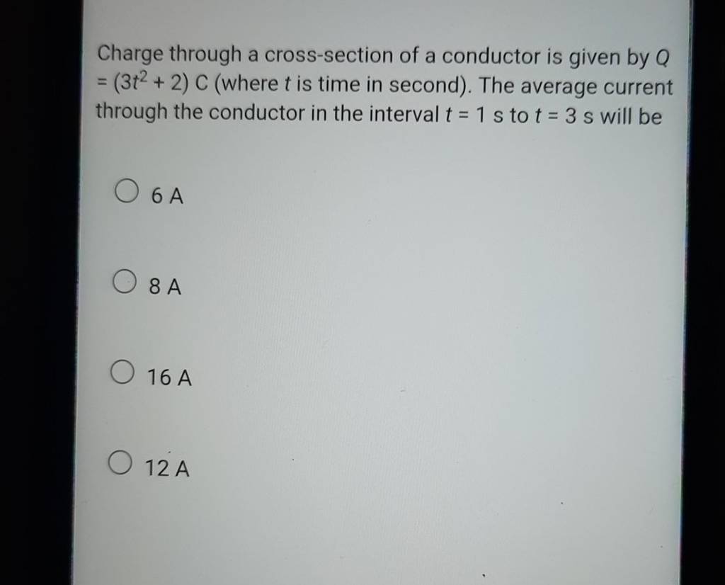 Charge through a cross-section of a conductor is given by Q =left(3t2+2ig..