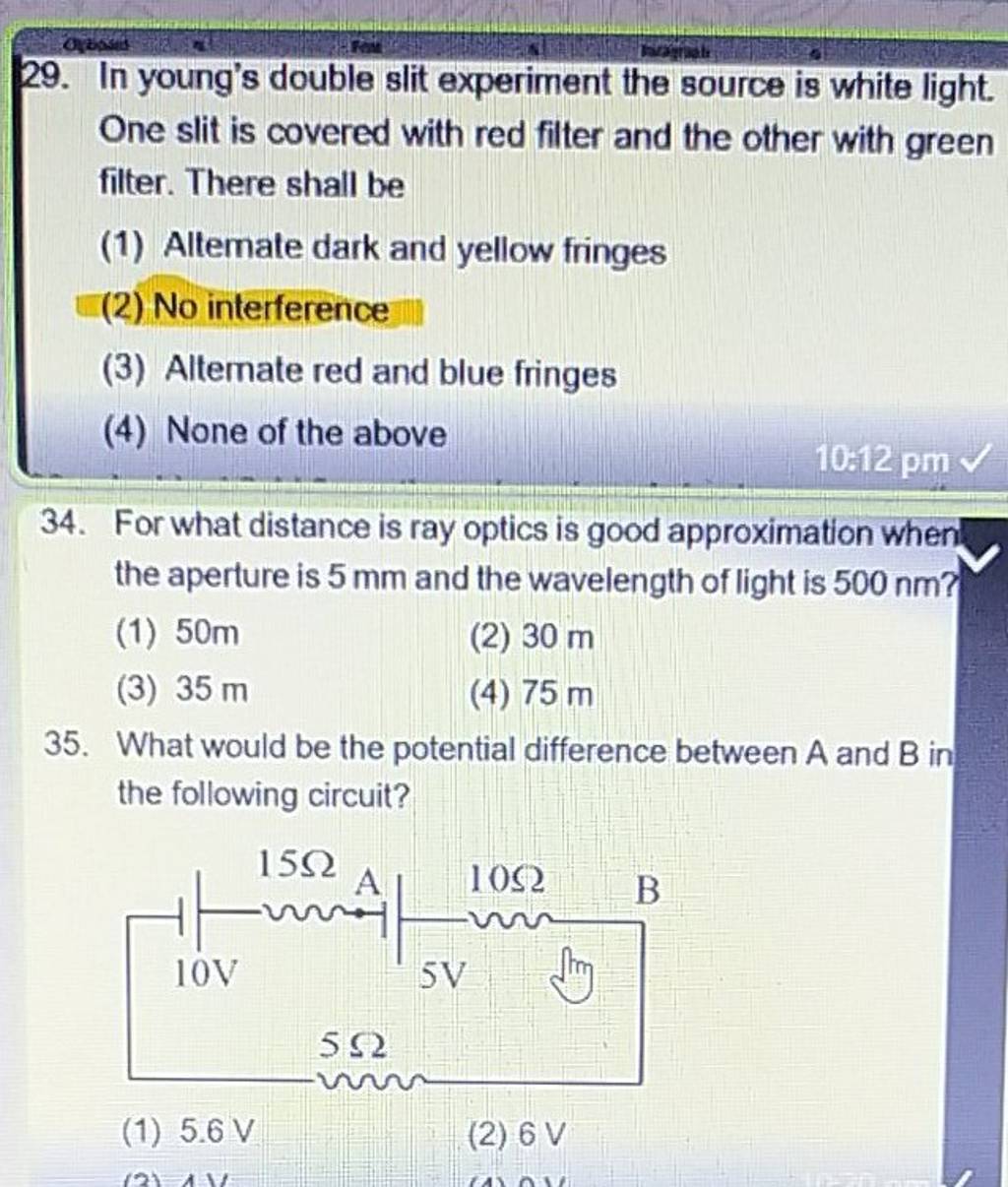 In youngs double slit experiment the source is white light. One slit is c..