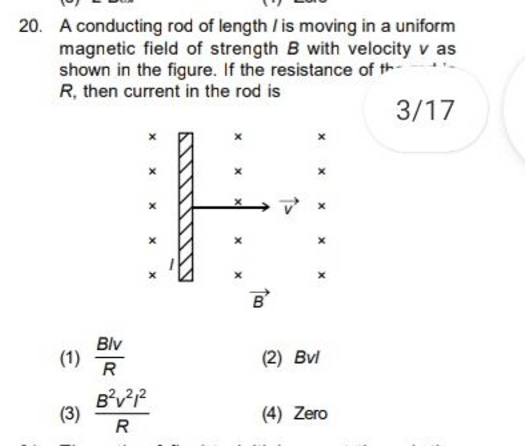 A conducting rod of length / is moving in a uniform magnetic field of str..