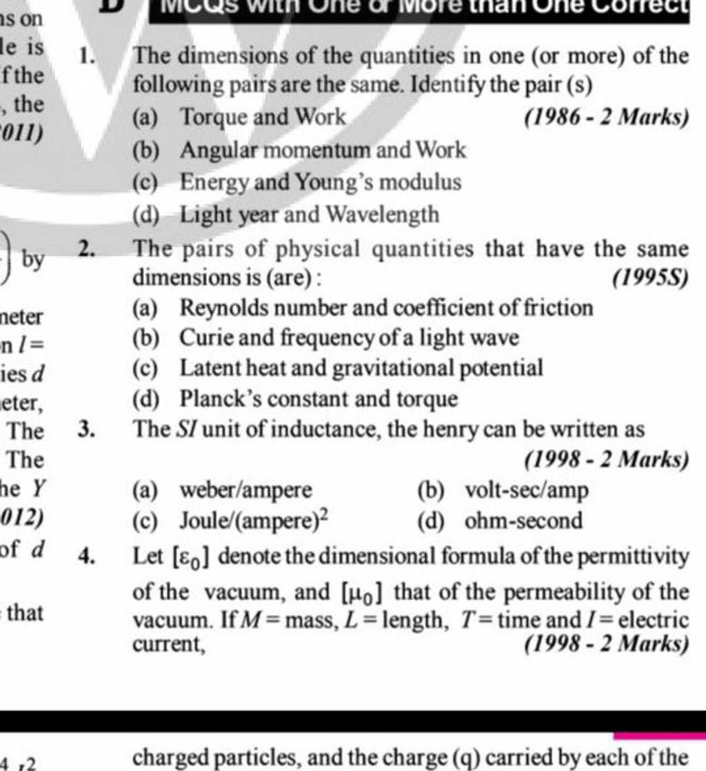 The SI unit of inductance, the henry can be written as | Filo