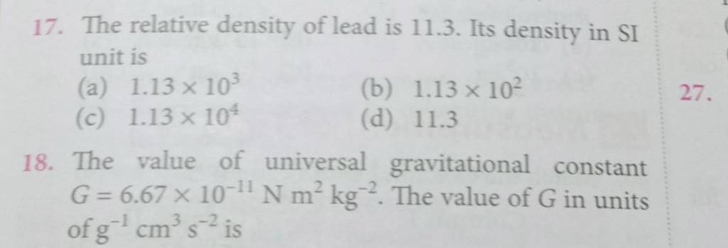 The relative density of lead is 11.3. Its density in SI unit is | Filo