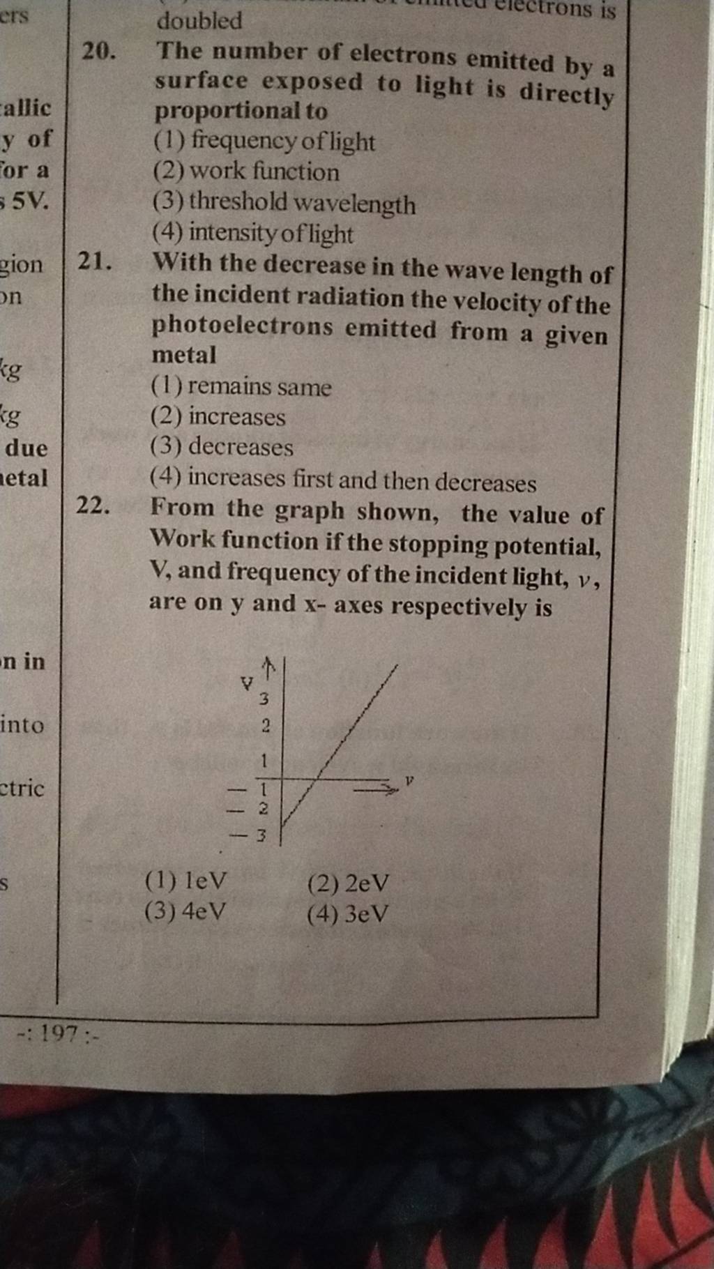 From the graph shown, the value of Work function if the stopping potentia..