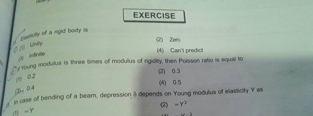 In case of bending of a beam, depression delta depends on Young modulus o..