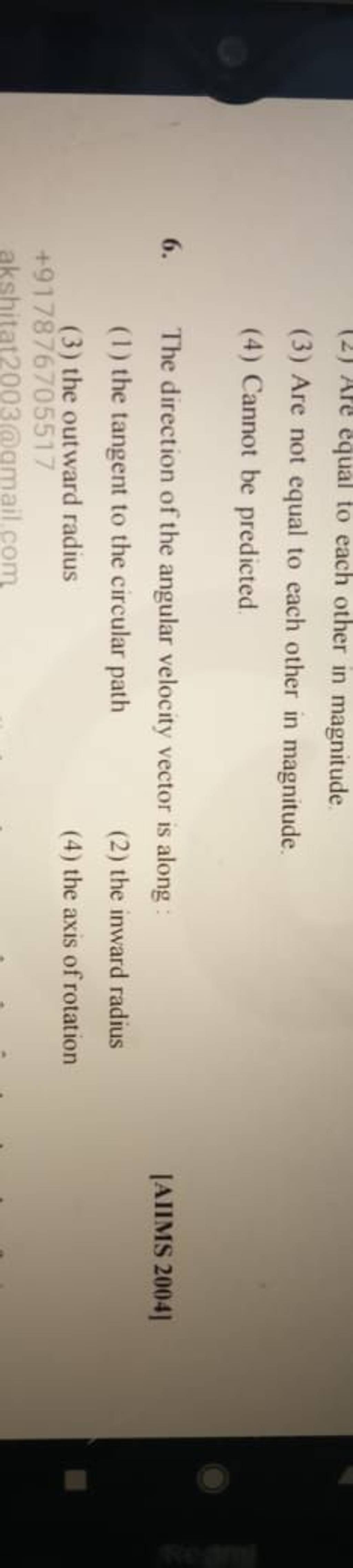 The Direction Of The Angular Velocity Vector Is Along Aiims 2004]