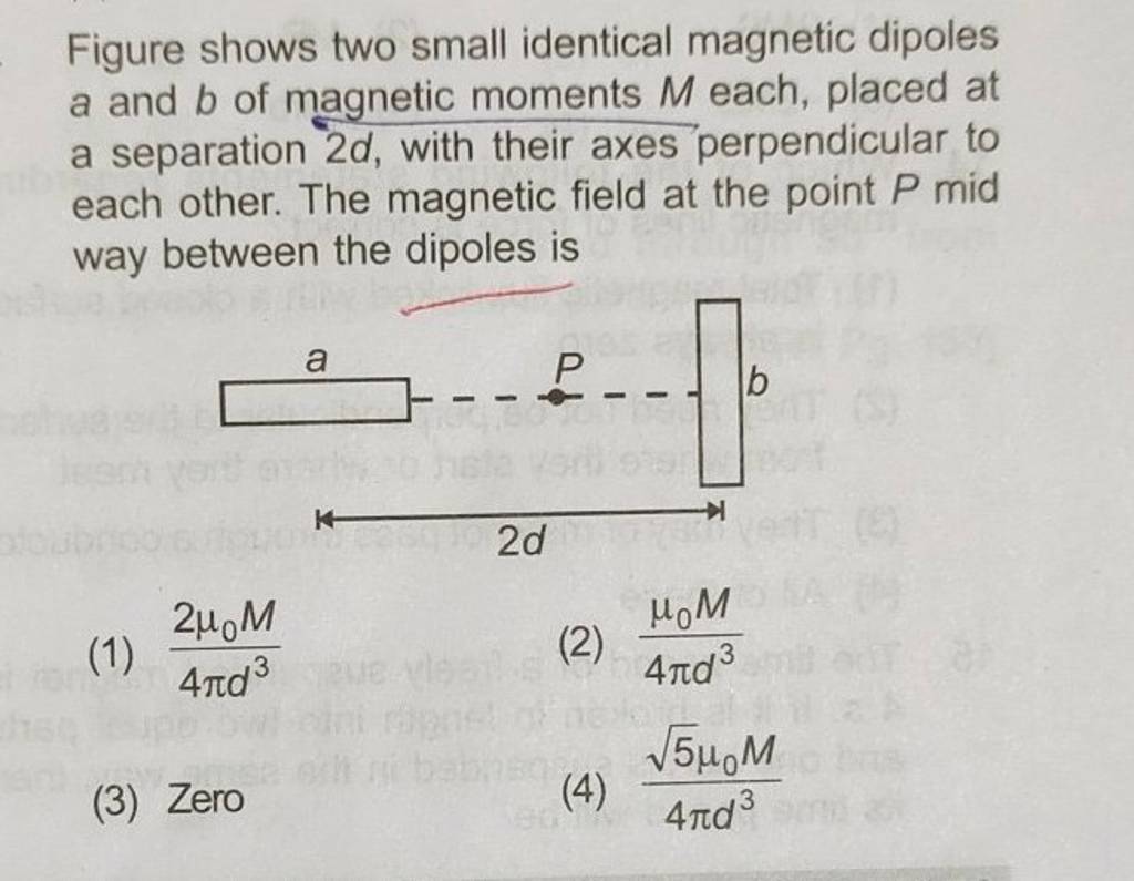 Figure shows two small identical magnetic dipoles a and b of magnetic mom..