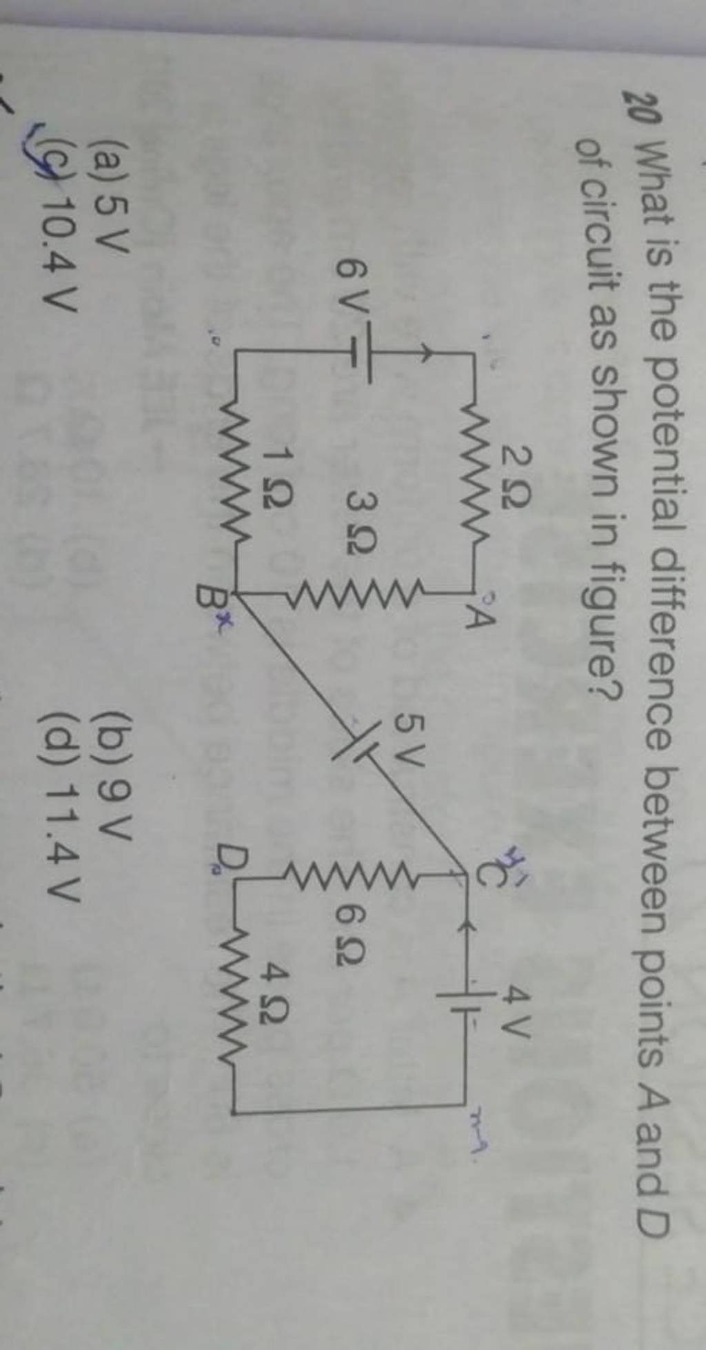 20 What is the potential difference between points A and D of circuit as
