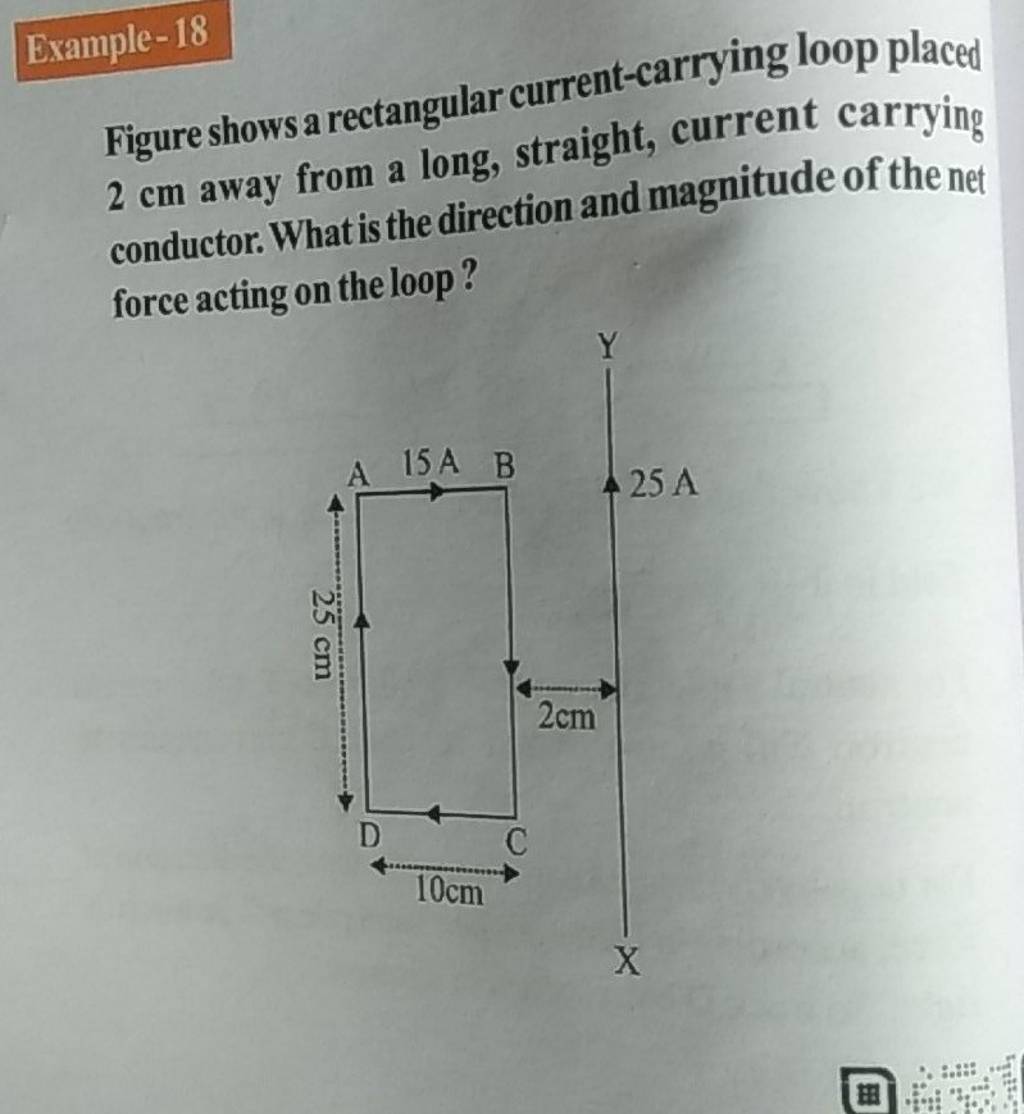Example-18 Figure shows a rectangular current-carrying loop placed 2mathr.. Example-18 Figure shows a rectangular current-carrying loop placed 2mathr..