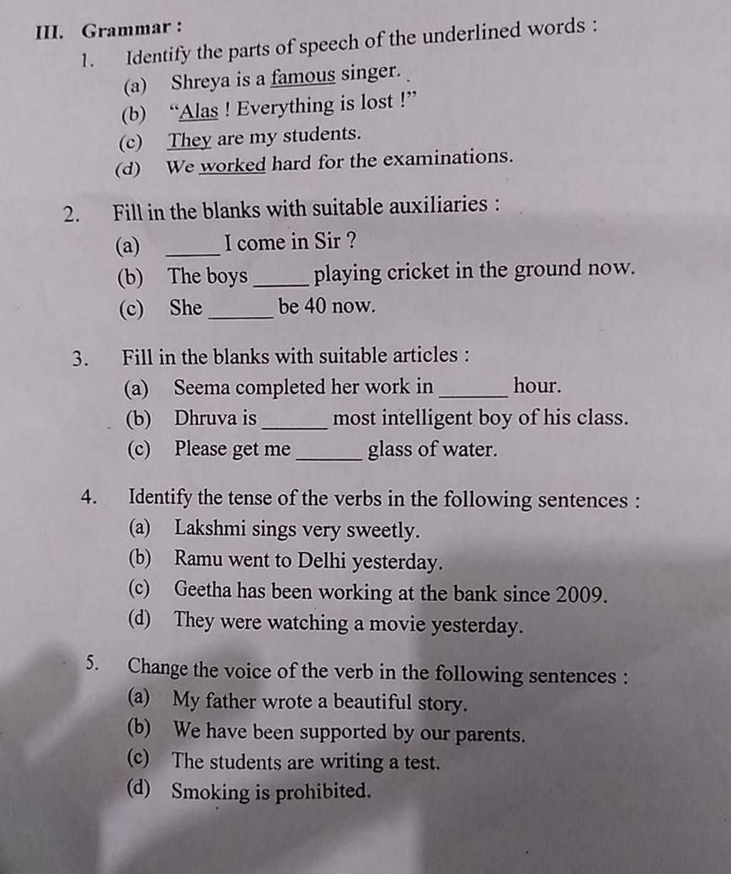 Identify the tense of the verbs in the following sentences : | Filo