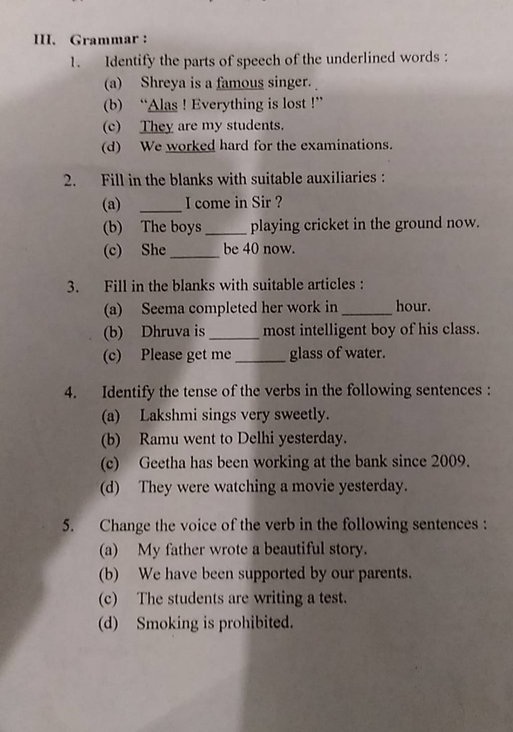 Identify the tense of the verbs in the following sentences : | Filo