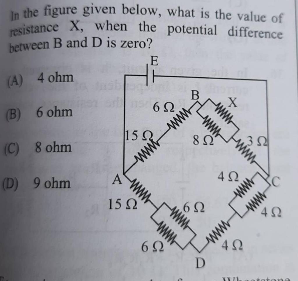 In the figure given below, what is the value of resistance X, when the po..