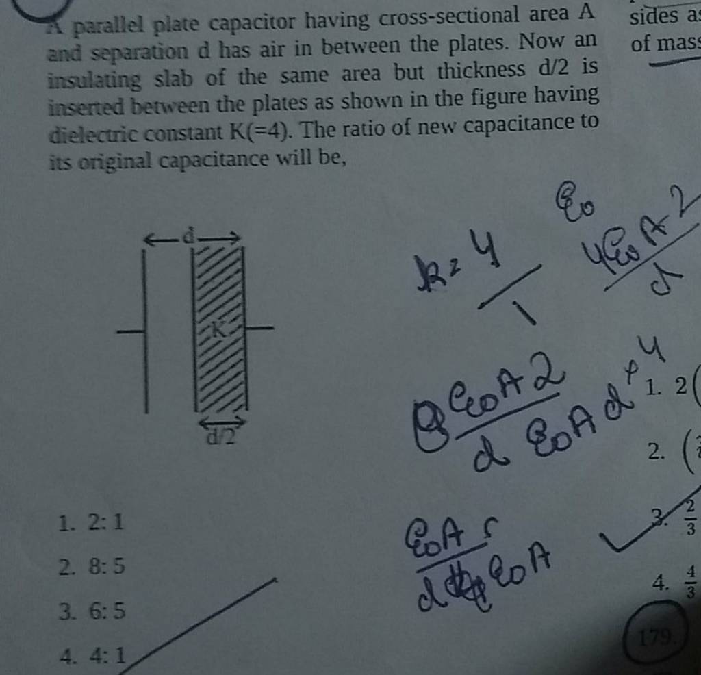 A parallel plate capacitor having cross-sectional area A and separation d..