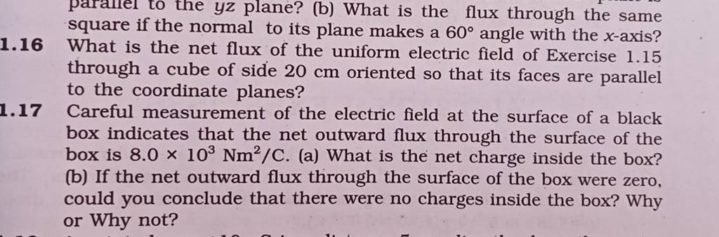 Parallel To The Yz Plane B What Is The Flux Through The Same Square If