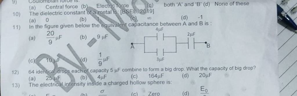 In the figure given below the equivalent capacitance between A and B is