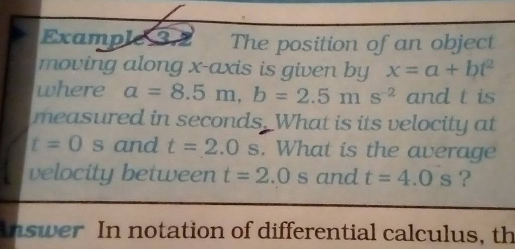 The Position Of An Object Moving Along X Axis Is Given By X A Bt2 Where A