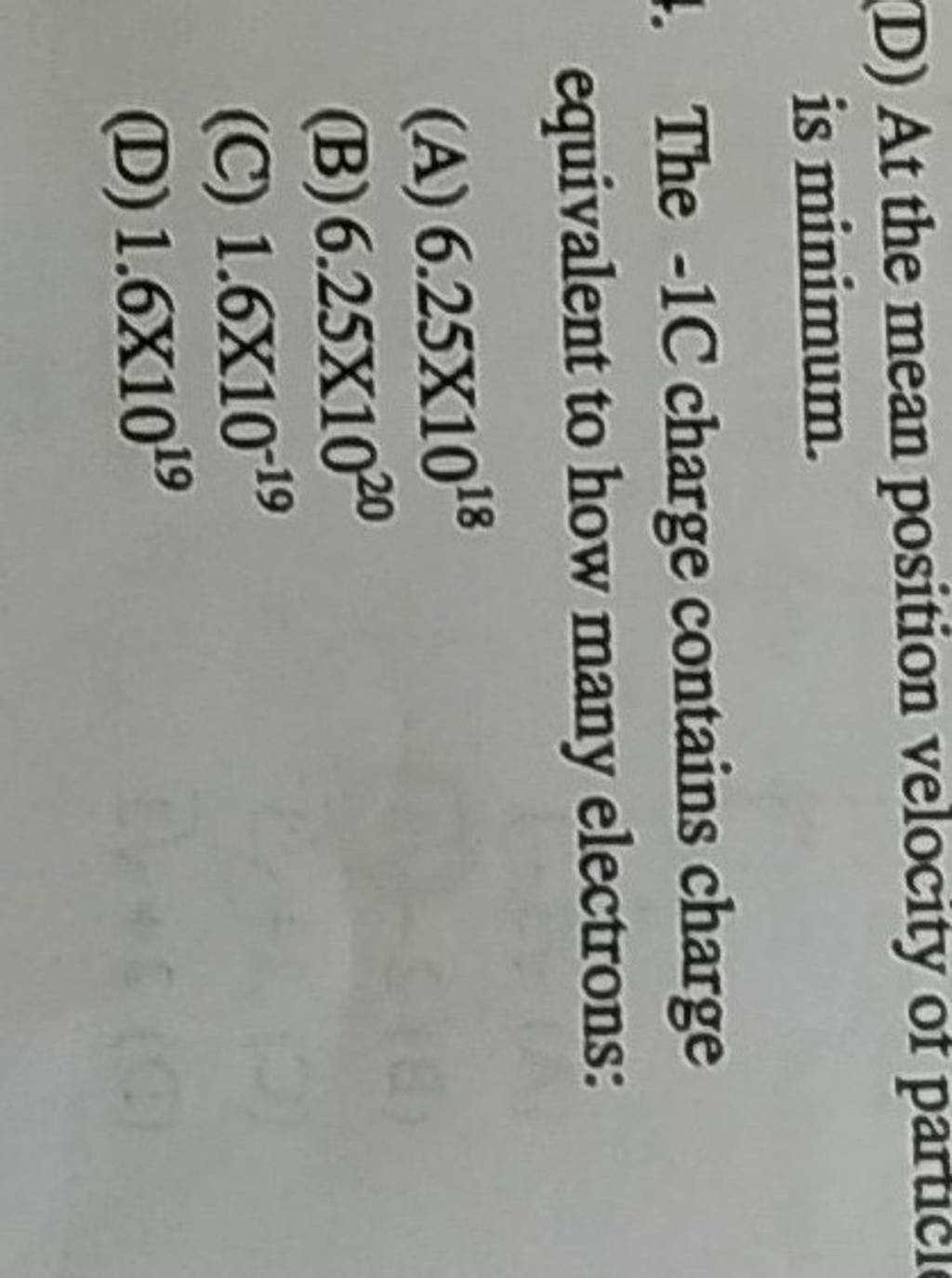 The −1 C charge contains charge equivalent to how many electrons: | Filo