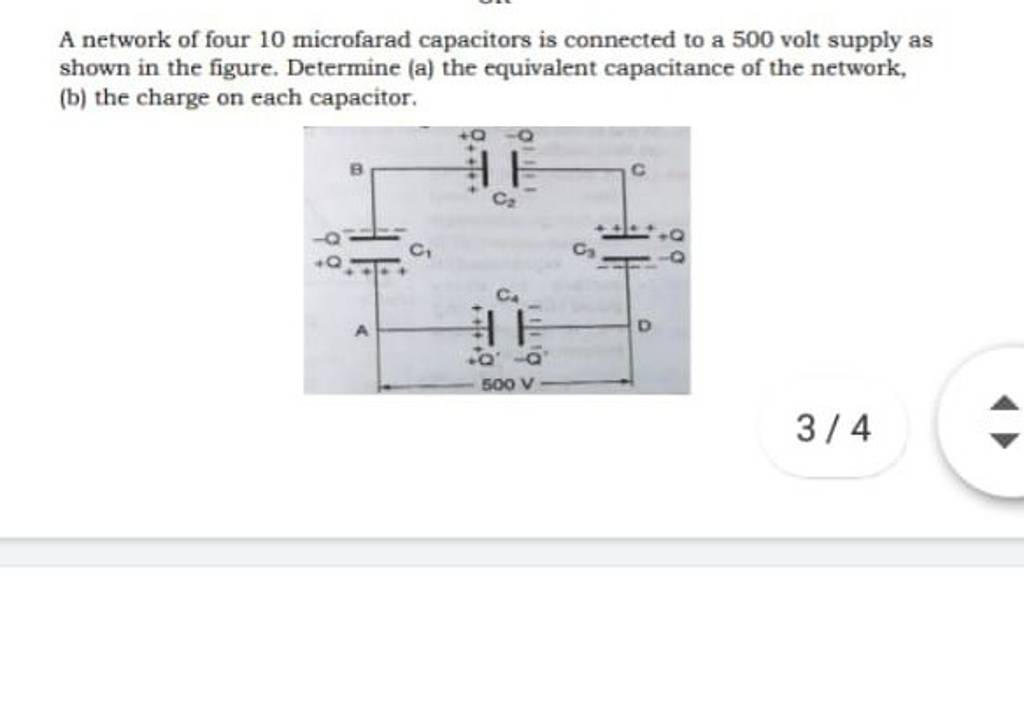 A Network Of Four 10 Microfarad Capacitors Is Connected To A 500 Volt Sup