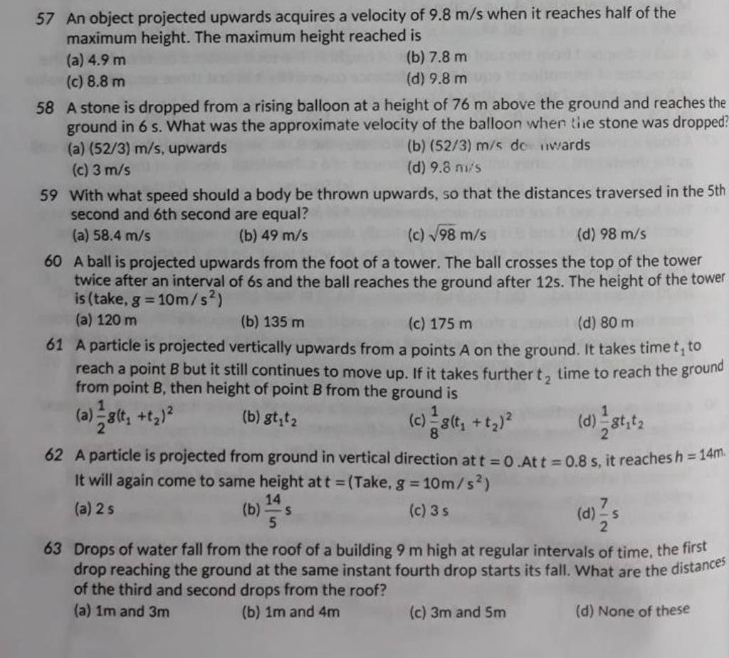 57 An Object Projected Upwards Acquires A Velocity Of 9 8mathrm M Mathrms