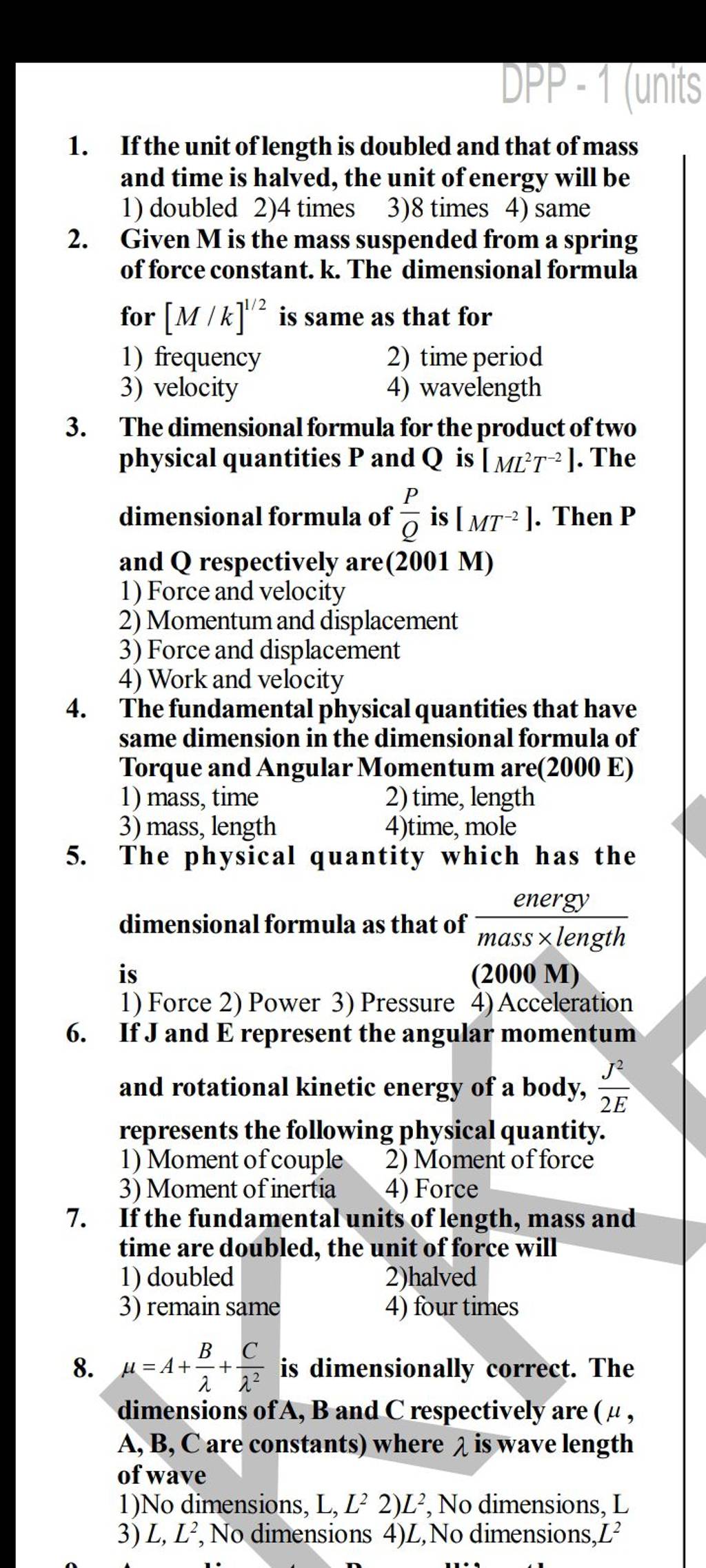 The Physical Quantity Which Has The Dimensional Formula As That Of Fracex