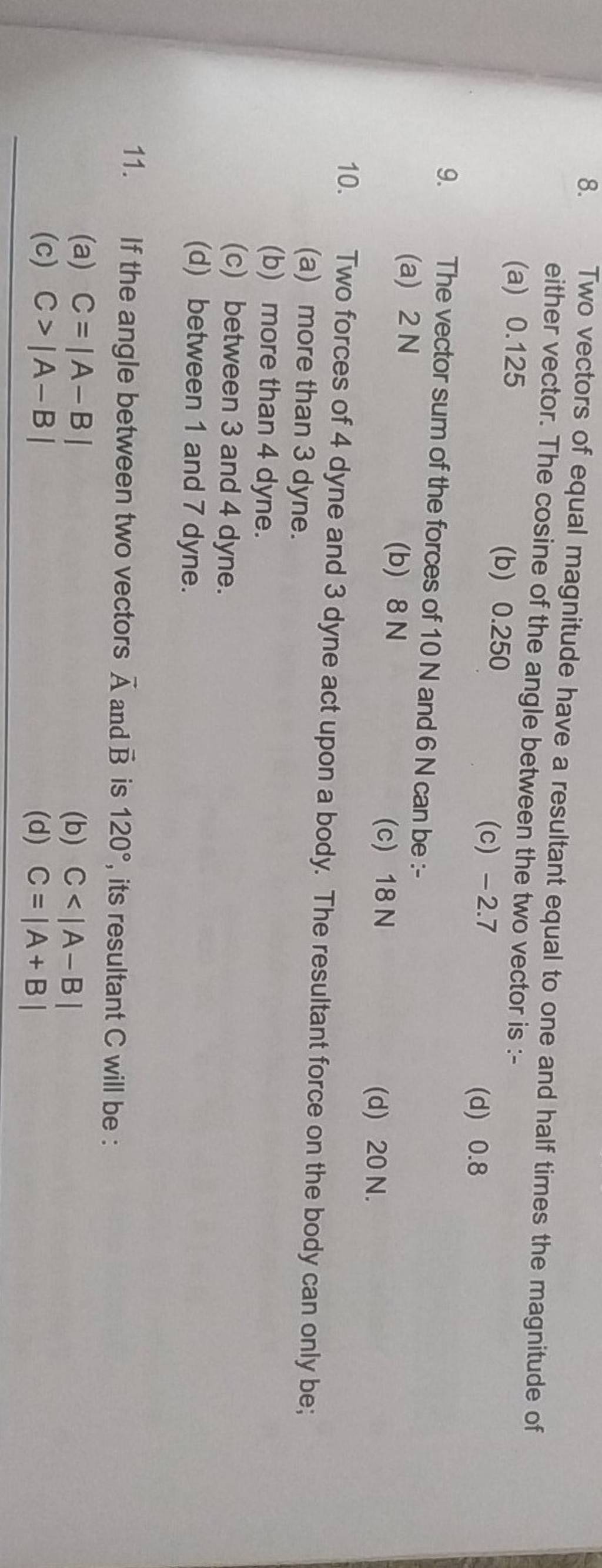 Two Vectors Of Equal Magnitude Have A Resultant Equal To One And Half Tim 4427