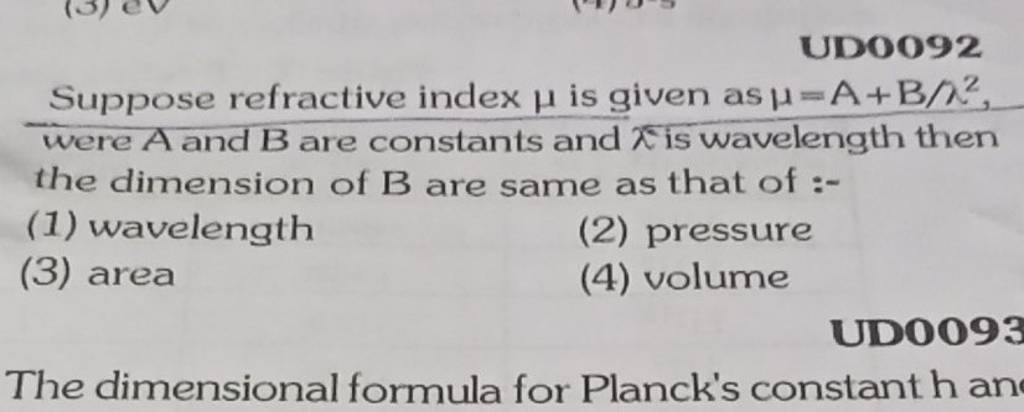 Udoo92 Suppose Refractive Index Mu Is Given As Muablambda2 Were A And