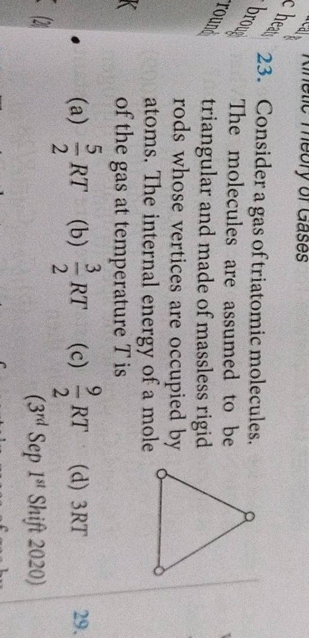 Consider A Gas Of Triatomic Molecules The Molecules Are Assumed To Be Tr
