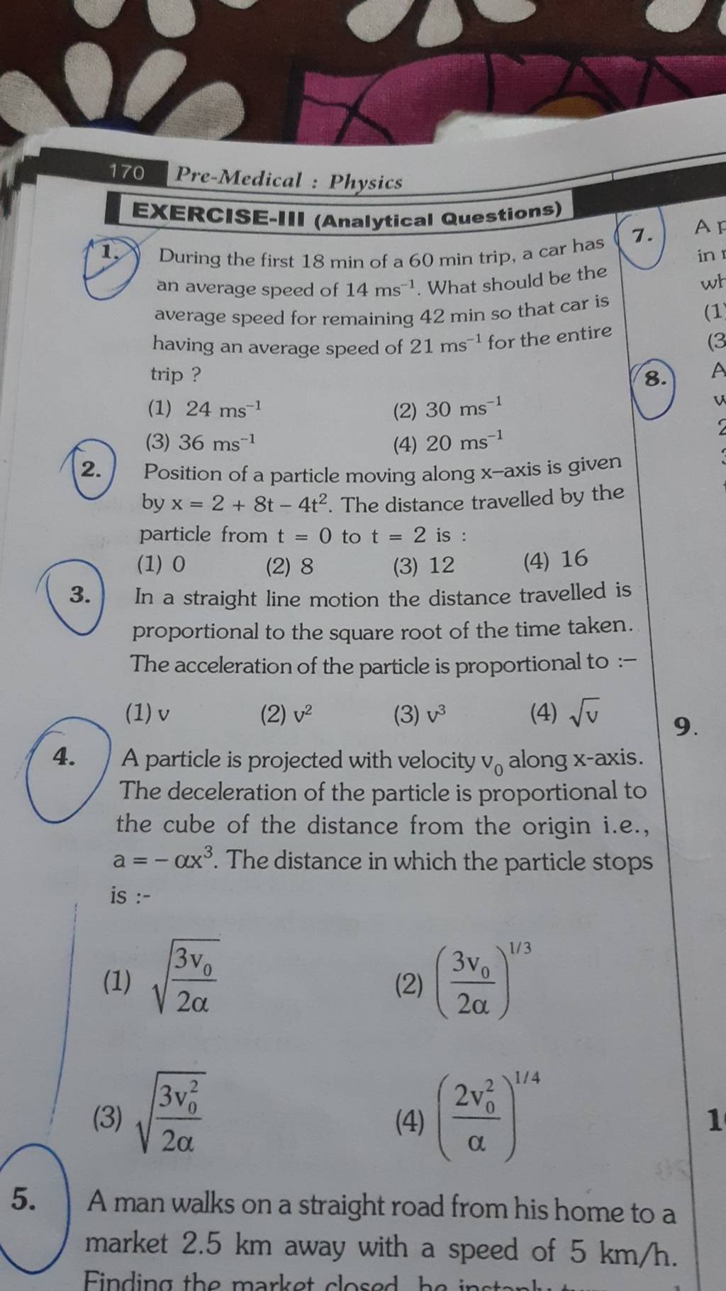 In a straight line motion the distance travelled is proportional to the s..