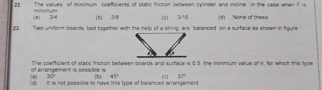 The values of minimum coefficients of static friction between cylinder an..