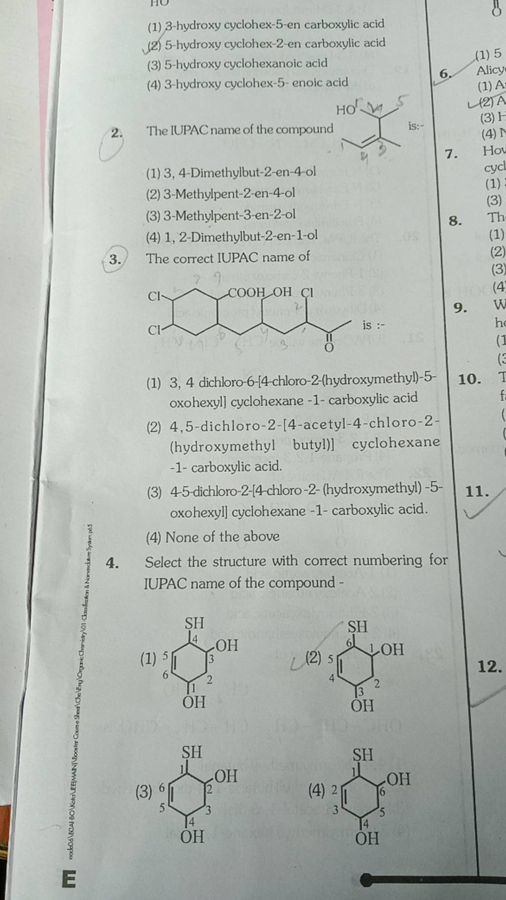 Select The Structure With Correct Numbering For Iupac Name Of The Compoun